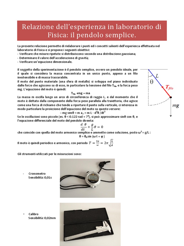 Relazione Dell'esperienza in Laboratorio Di Fisica: Il Pendolo Semplice. | PDF