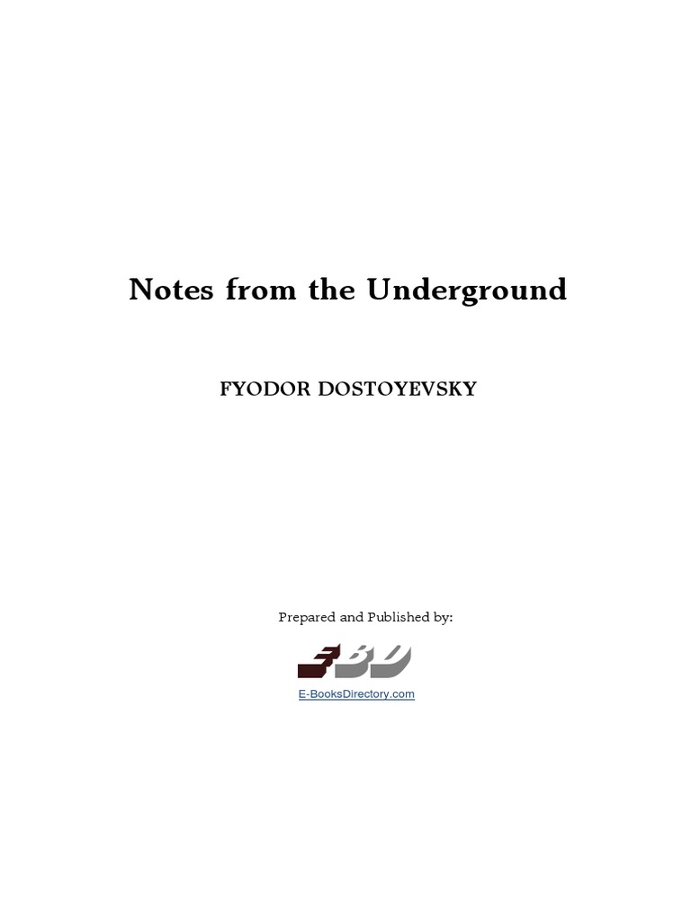 Notes From The Underground | PDF | Reason | Logic