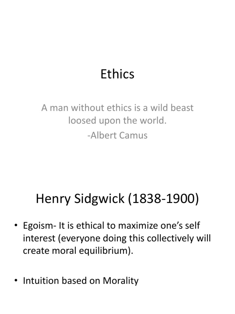 Ethics: A Man Without Ethics Is A Wild Beast Loosed Upon The World ...