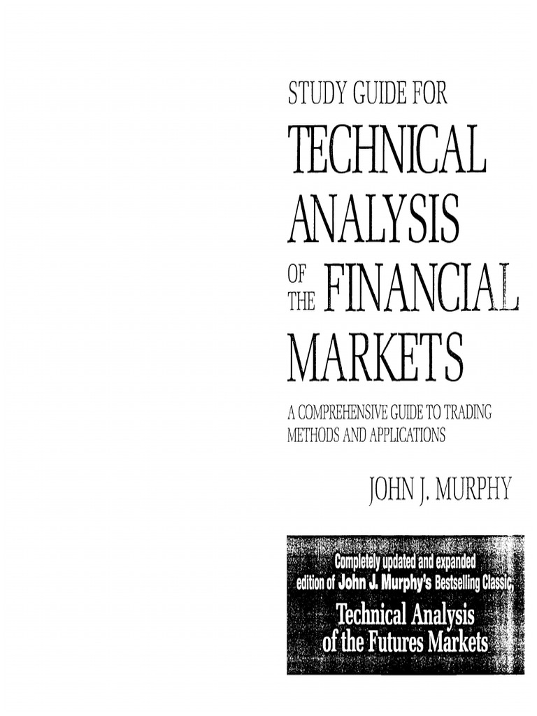 Study Guide For Technical Analysis of The Financial Markets | PDF