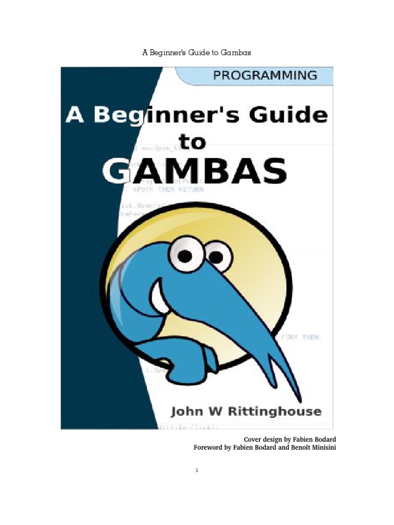 Gambas Beginner Guide | PDF | Graphical User Interfaces | Computing Gambas Beginner Guide | PDF | Graphical User Interfaces | Computing