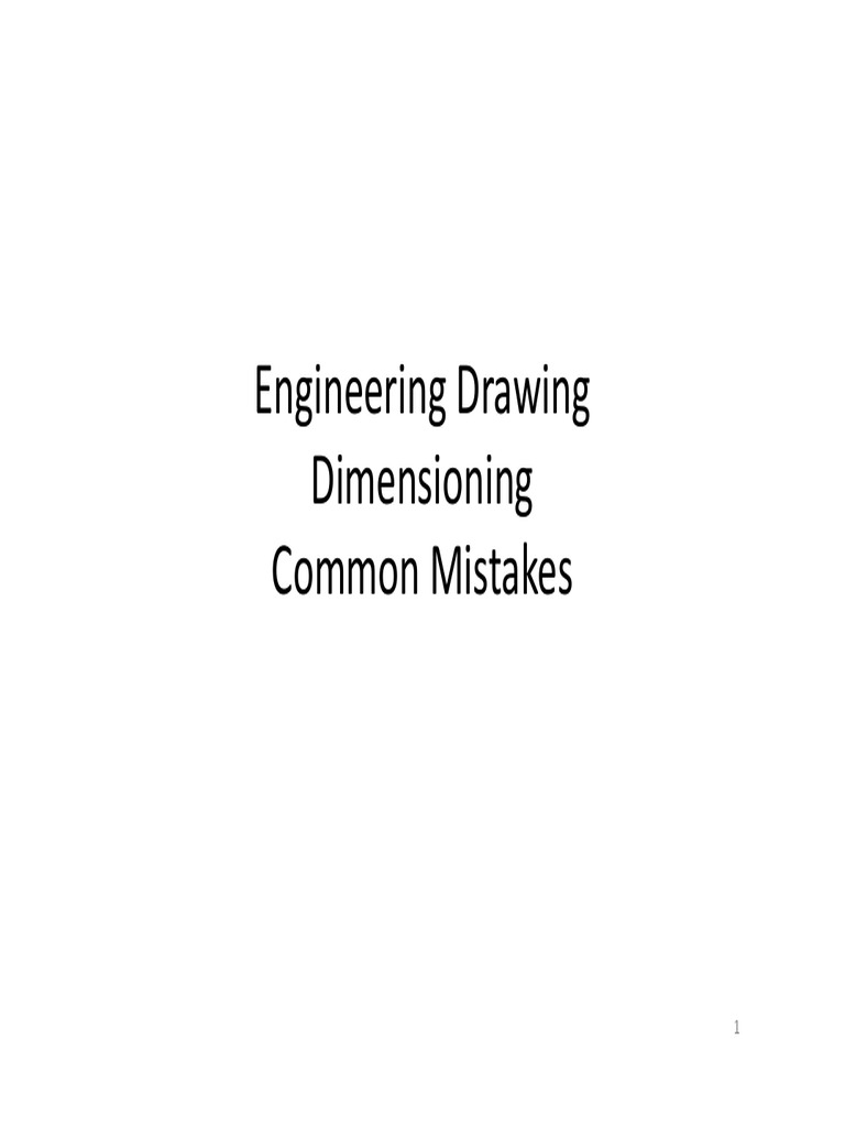 Engineering Drawing Dimensioning Common Mistakes Common Mistakes | PDF ...