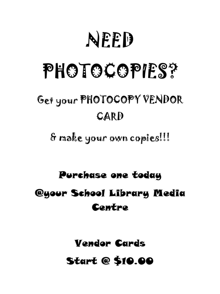 Need Photocopies?: Get Your Photocopy Vendor Card & Make Your Own ...