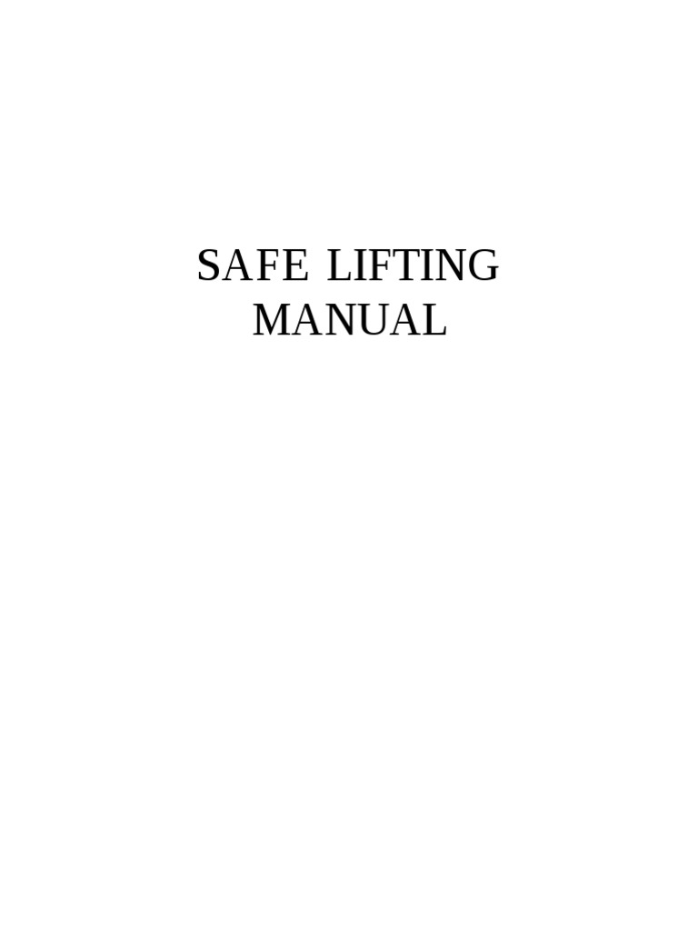 Safe Lifting Manual: Essential Guide to Back Injury Prevention | PDF ...