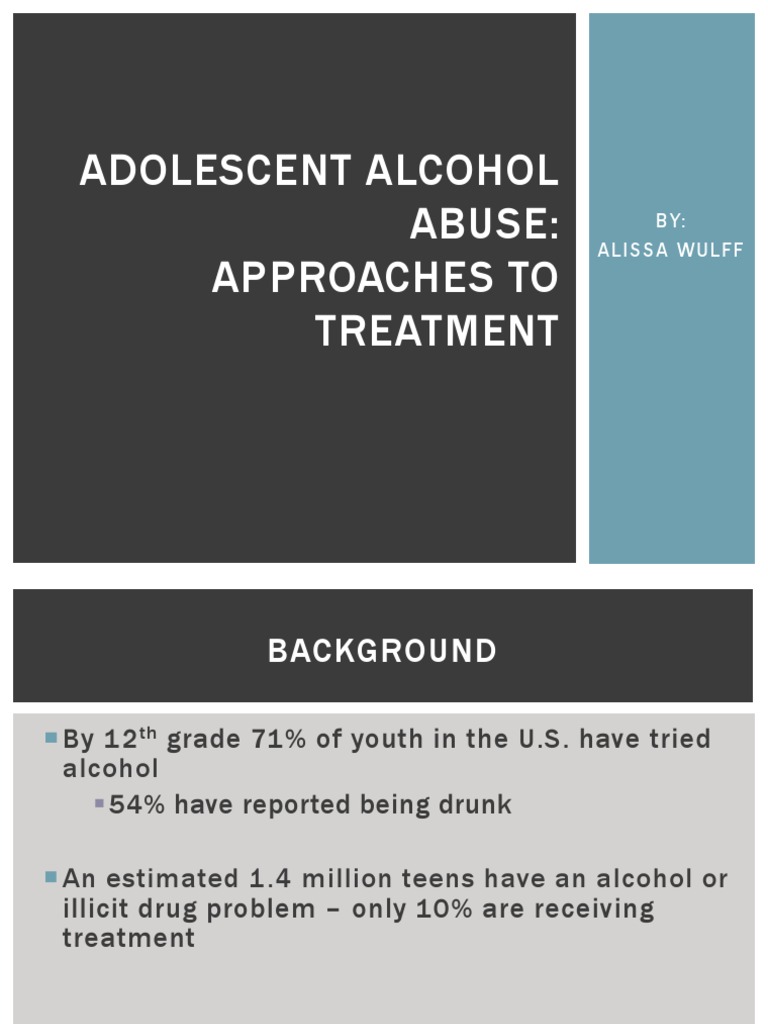Adolescent Alcohol Abuse - Updated | PDF | Alcohol Abuse | Adolescence