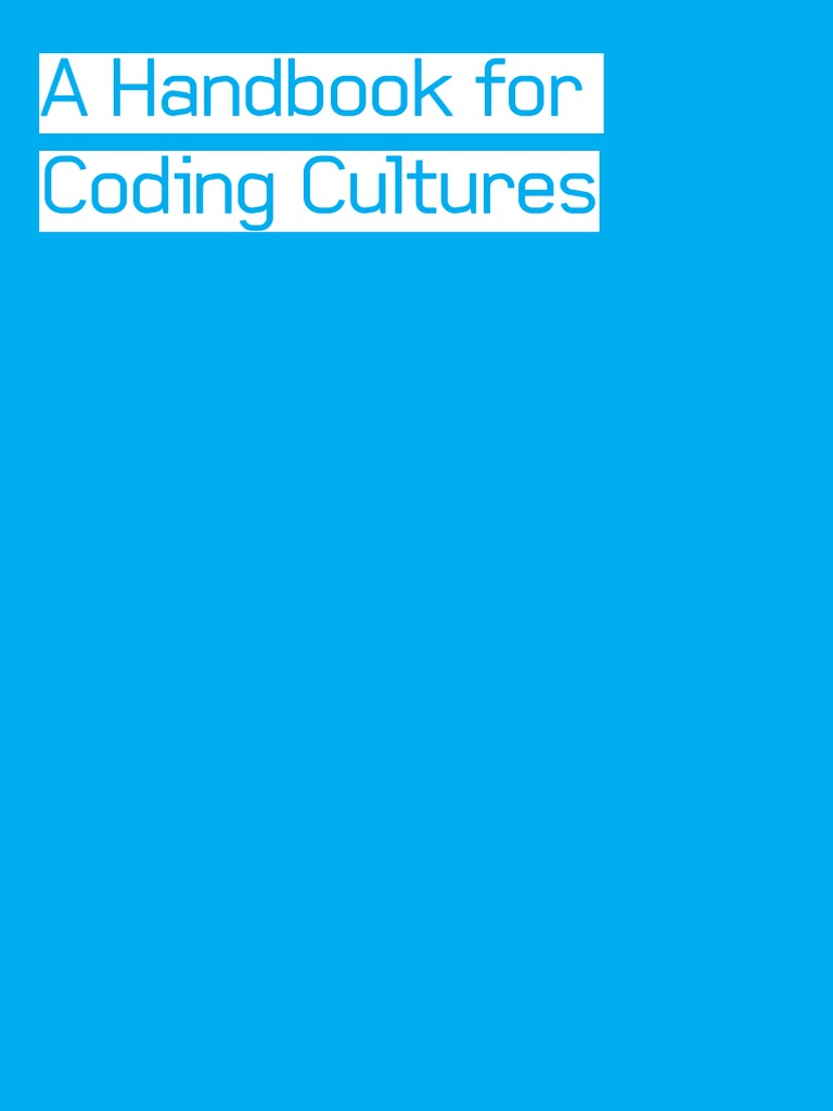 A Handbook For Coding Cultures | PDF