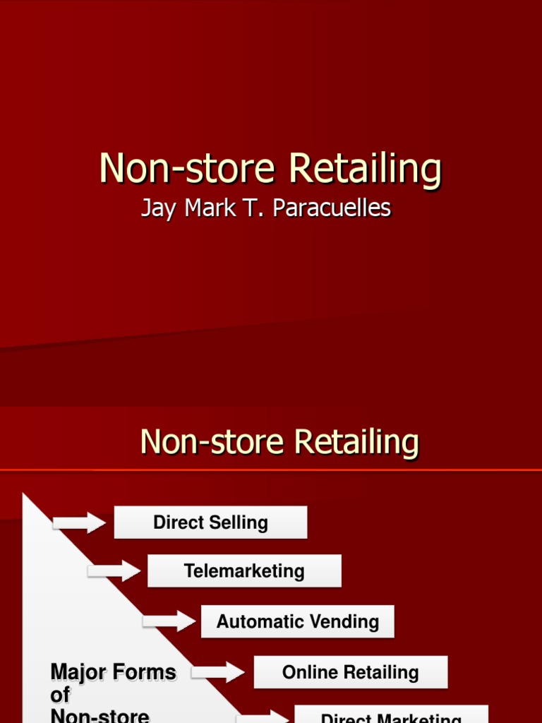 Non-Store Retailing, Retail Management and Trends in Retailing | PDF ...