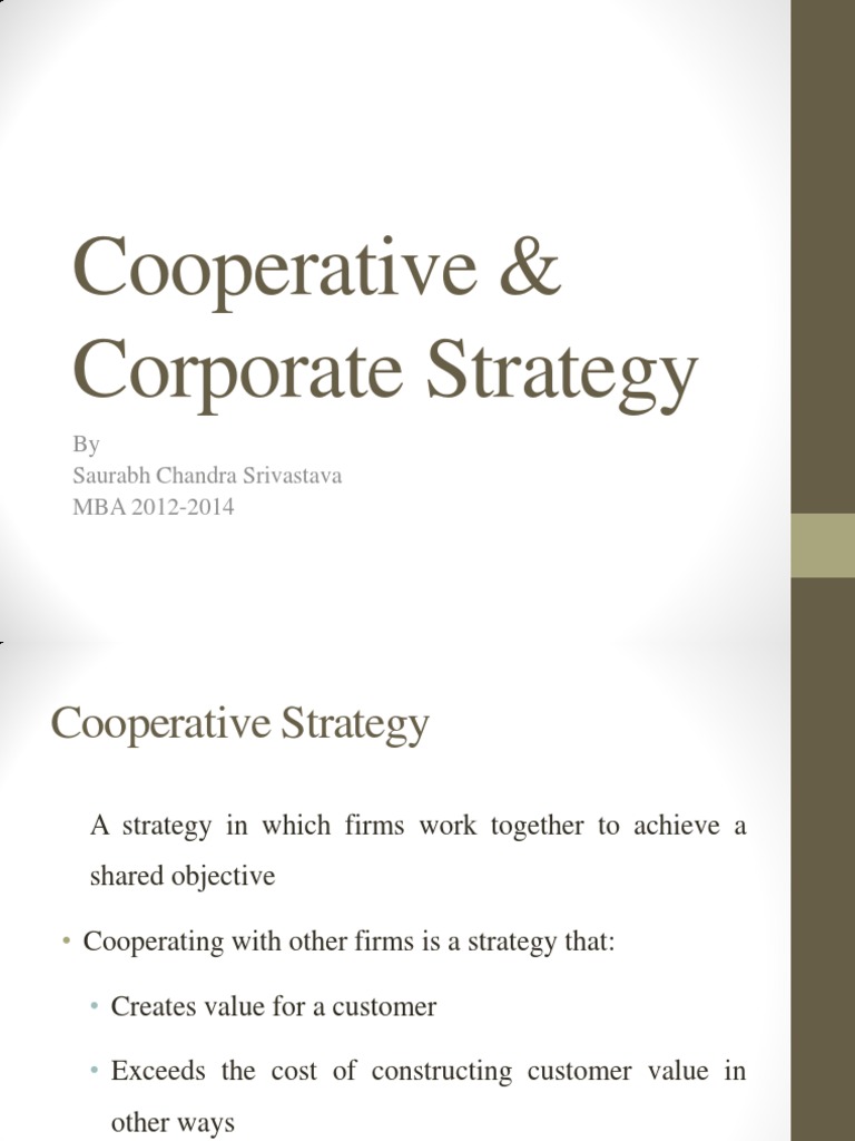 Cooperative & Corporate Strategy | PDF | Strategic Management | Supply ...