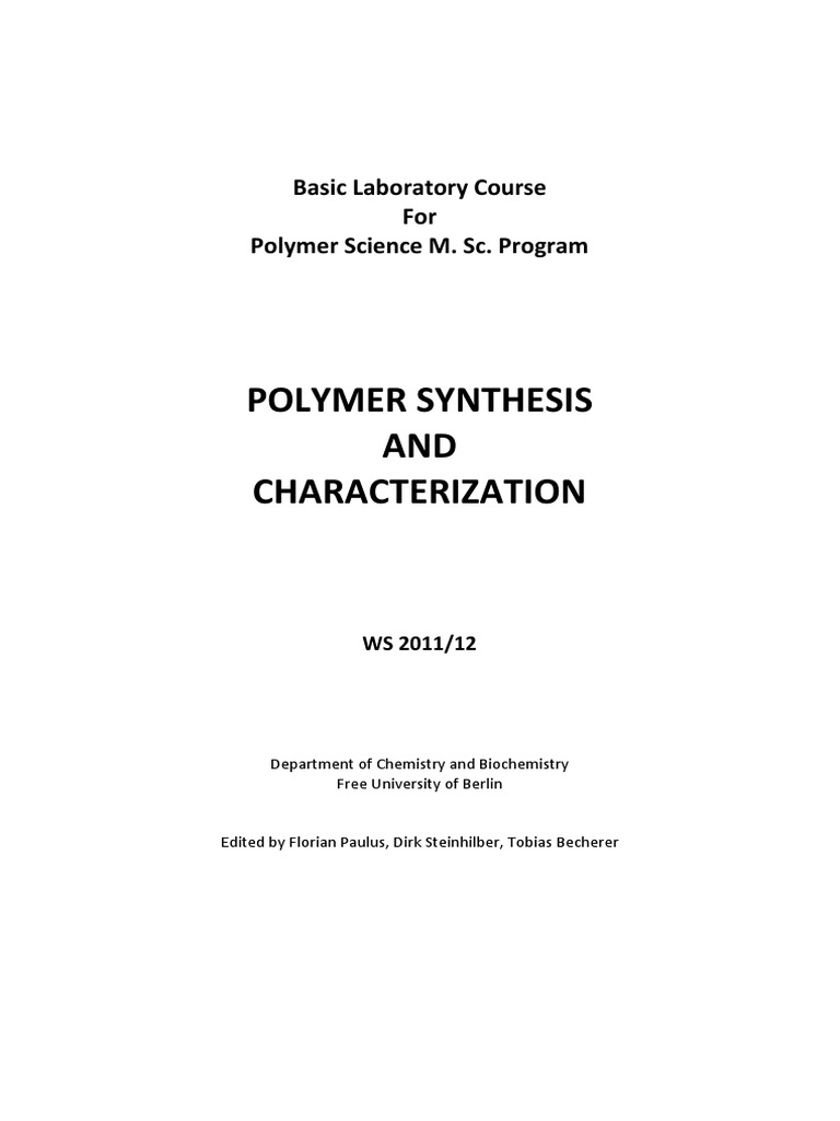 Polymer Synthesis AND Characterization: Basic Laboratory Course For ...