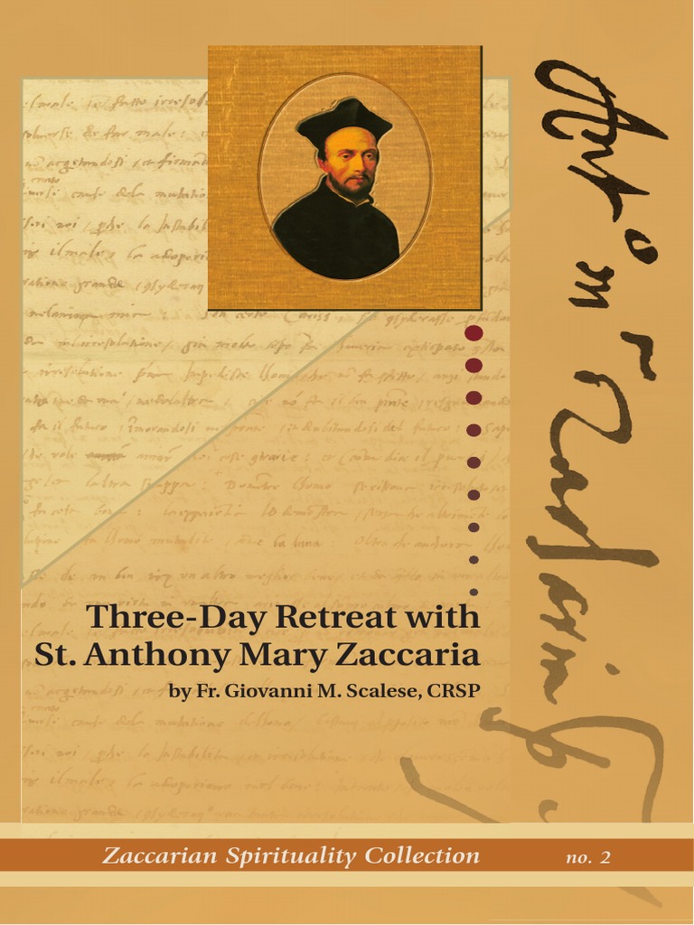 Three-Day Retreat With St. Anthony Mary by Fr. Giovanni M. Scalese ...