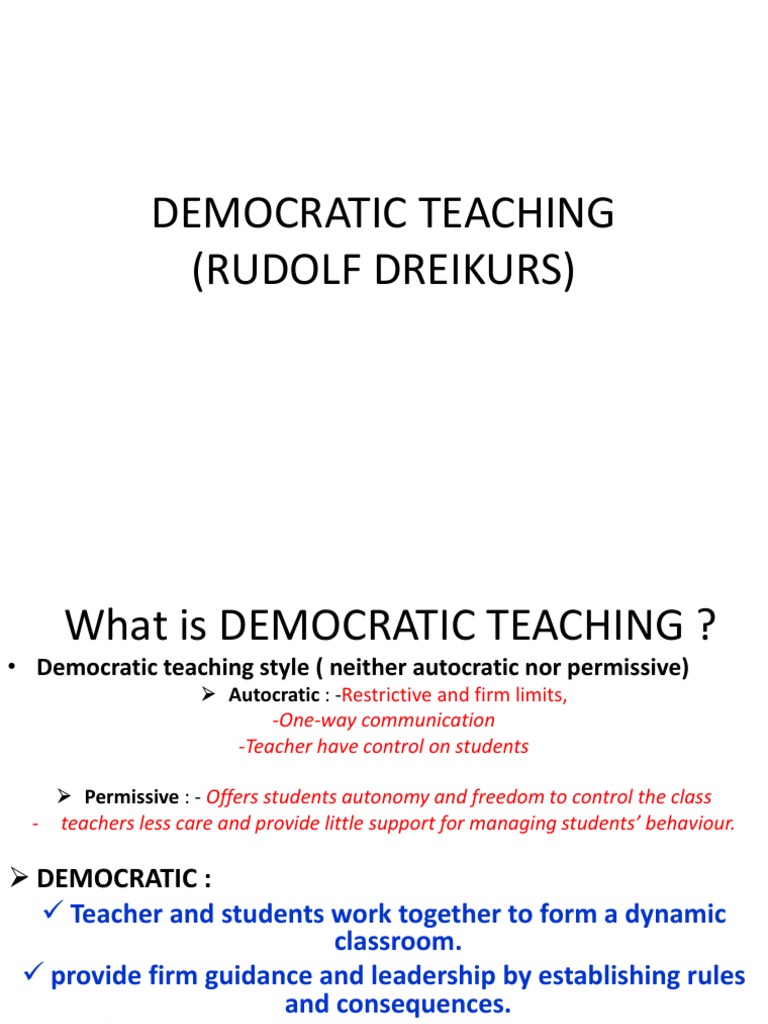 Democratic Teaching (Rudolf Dreikurs) | Motivation | Self-Improvement