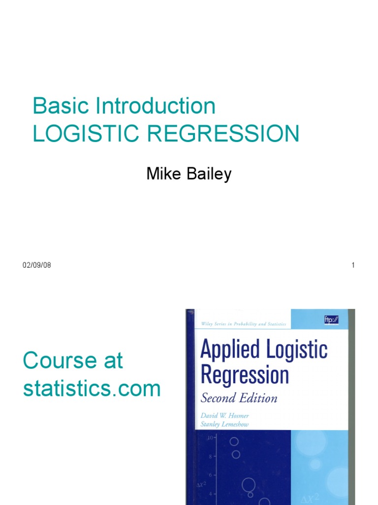 Basic Introduction Logistic Regression: Mike Bailey | PDF | Logistic ...