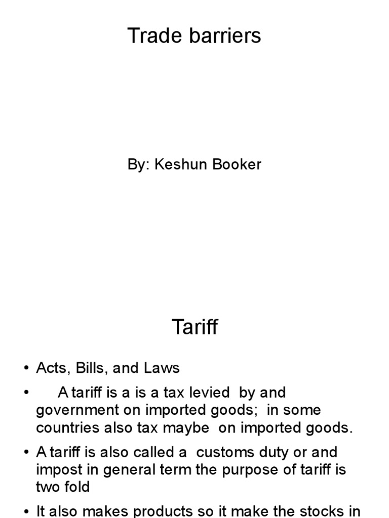 Understanding Trade Barriers: Tariffs, Quotas, Embargoes | PDF | Law