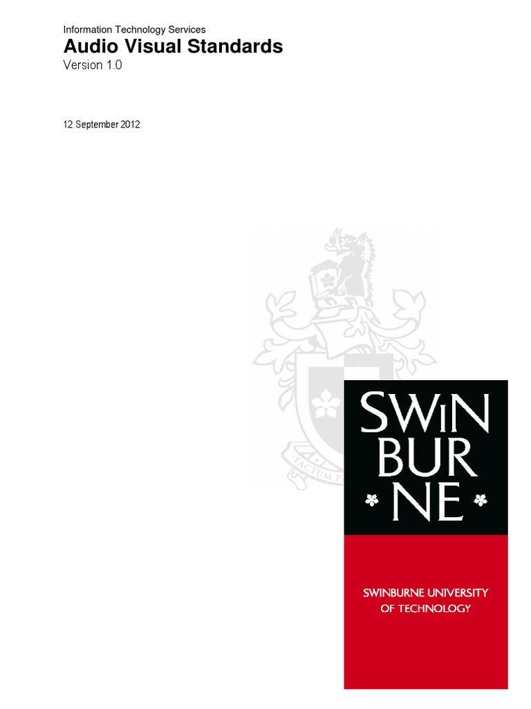 Swinburne AV Standards Guide 2012 | PDF | Cable | Loudspeaker