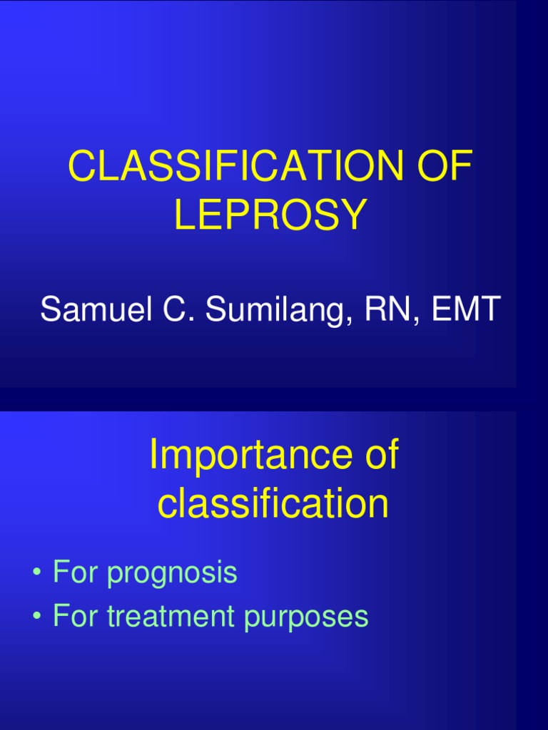 Classification of Leprosy | Leprosy | Cutaneous Conditions | Free 30 ...