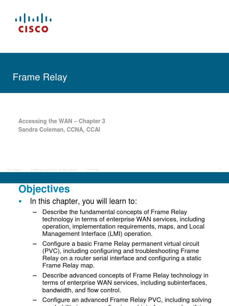 Frame Relay: Accessing The WAN - Chapter 3 Sandra Coleman, CCNA, CCAI | PDF | Network Topology ...