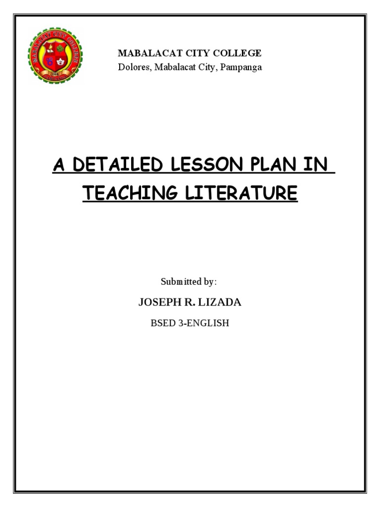 A Detailed Lesson Plan in Teaching Literature: Dolores, Mabalacat City, Pampanga | PDF | Poetry ...