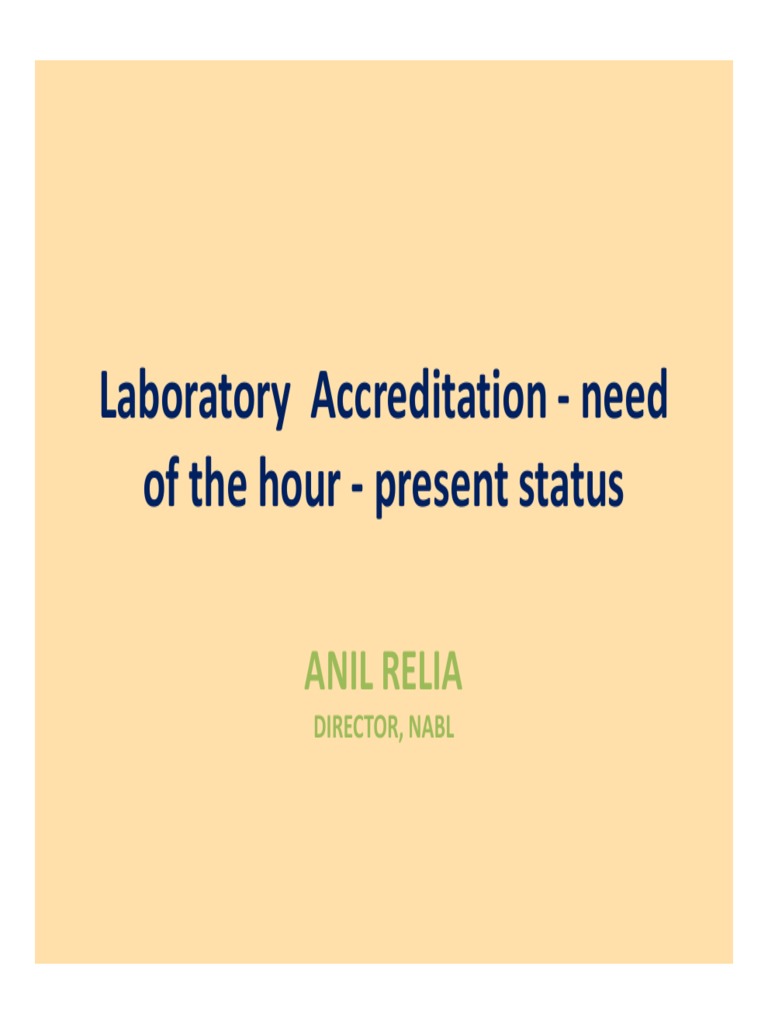 Laboratory Accreditation - Need of The Hour - Present Status of The ...