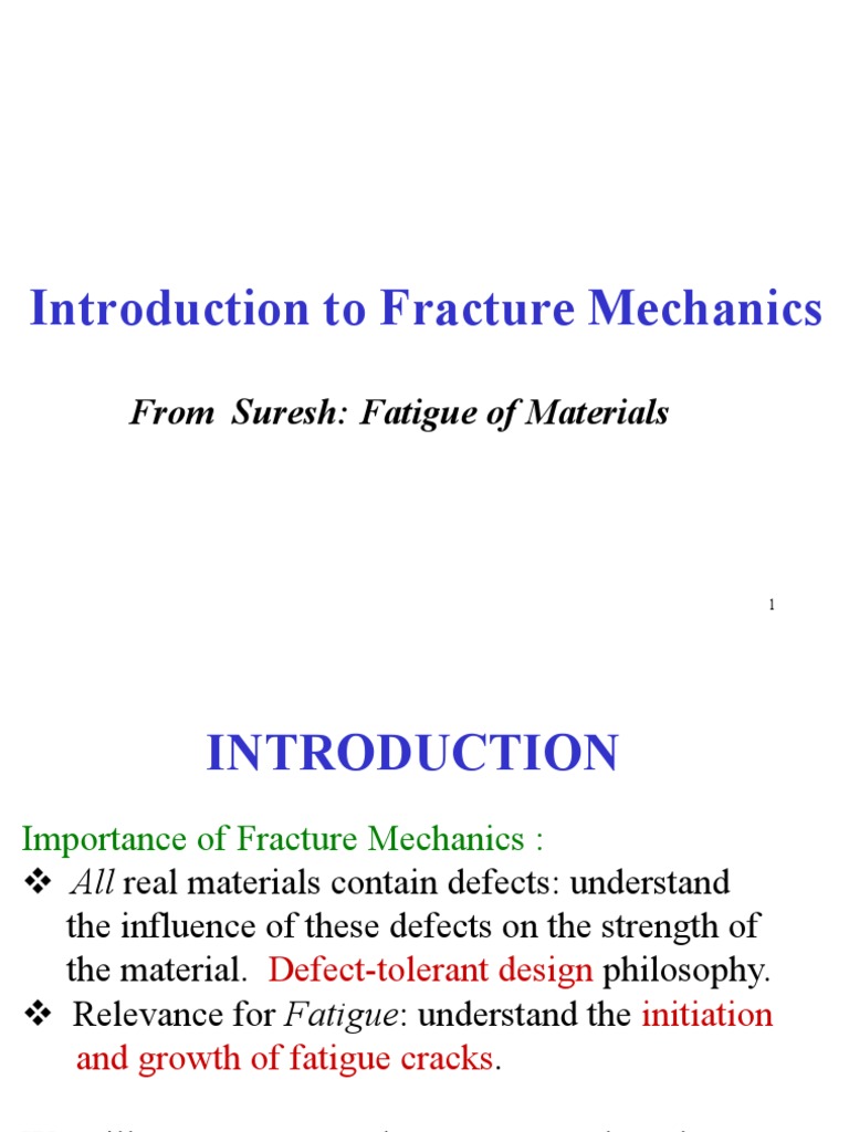 Introduction To Fracture Mechanics Introduction To Fracture Mechanics ...