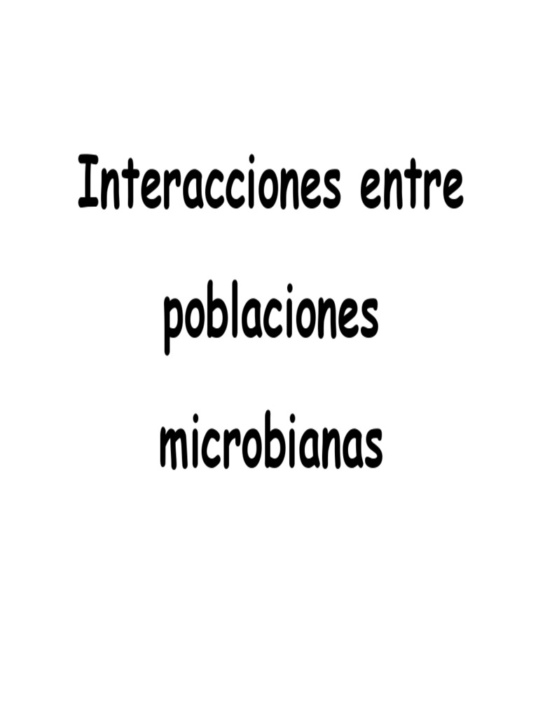 Interacciones Entre Poblaciones Microbianas | PDF | Las bacterias | Microorganismo