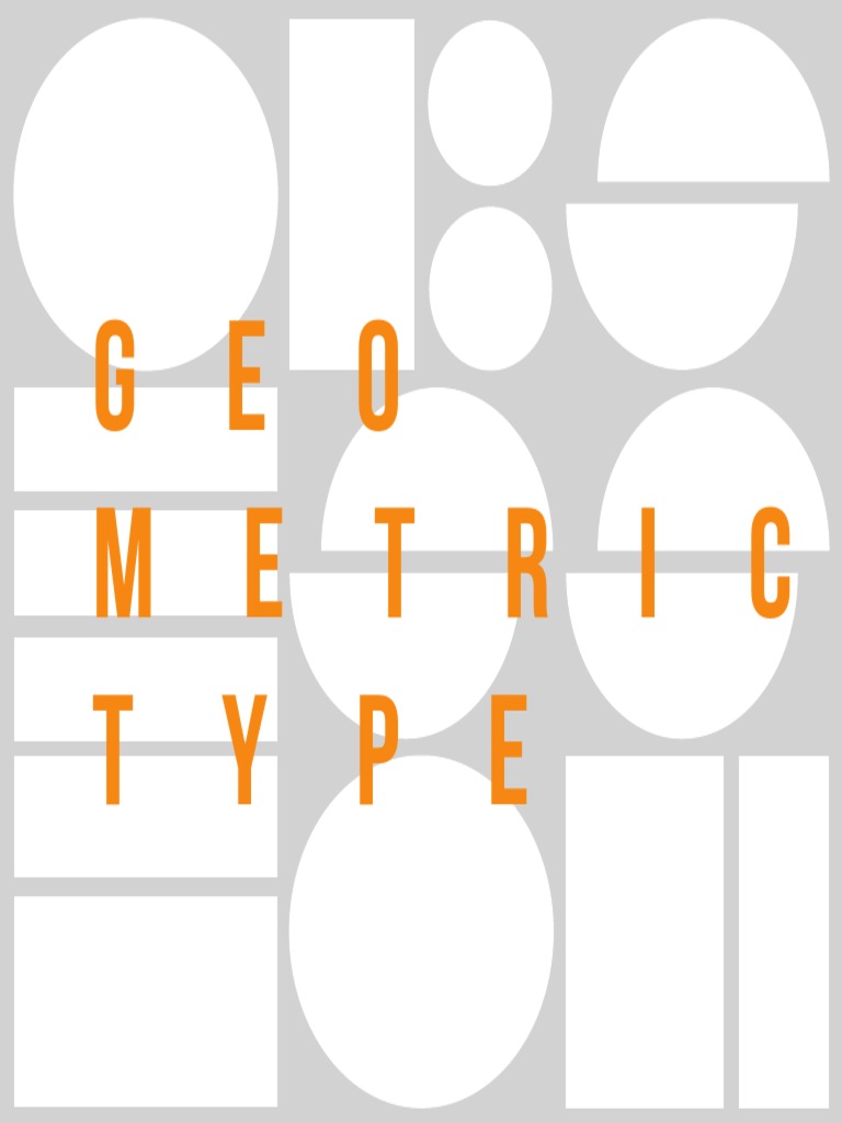 Geometric Type | PDF | Sans Serif | Typefaces
