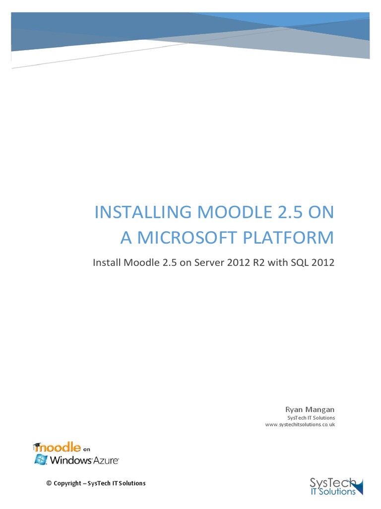 Install Moodle 2.5 On Server 2012 R2 With SQL 2012 | PDF | Php | Web Server