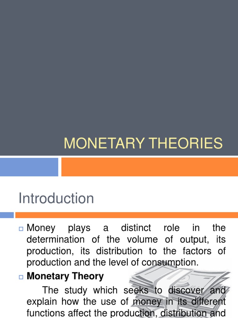 Overview of Monetary Theories | PDF | Money Supply | Demand For Money