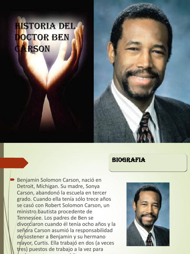 Historia Del Doctor Ben Carson | Ben Carson | Medicina