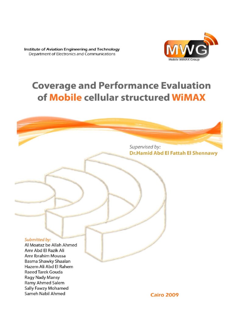 Coverage And Performance Evaluation Of Mobile Cellular Structured Wimax