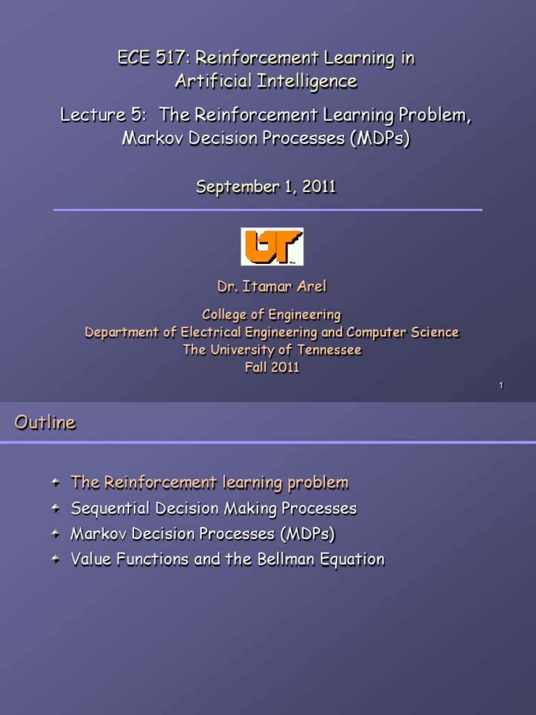 ECE 517: Reinforcement Learning in Artificial Intelligence | PDF | Markov Chain | Artificial ...
