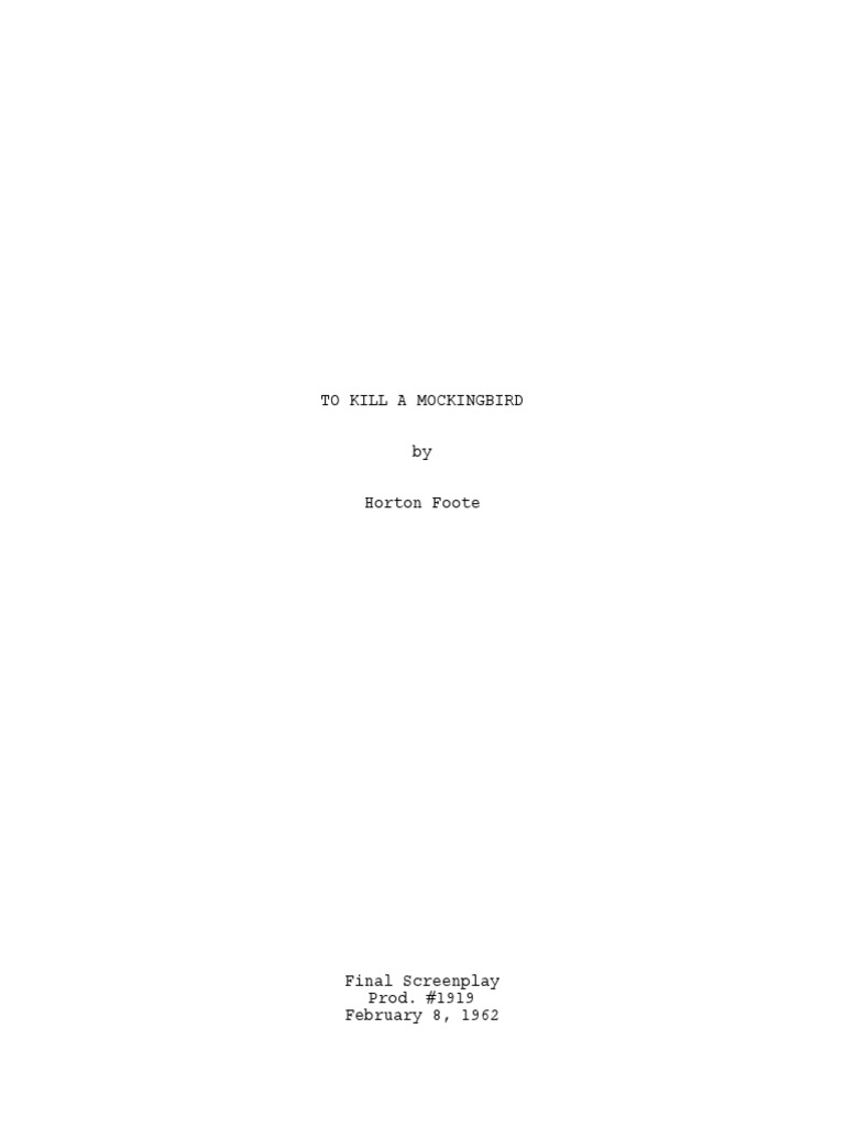 To Kill A MockingbirdScreenplay | PDF | To Kill A Mockingbird | Courtroom