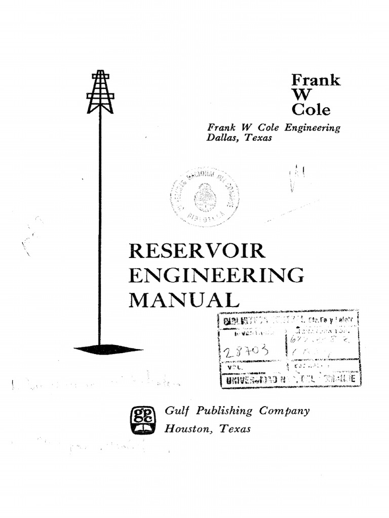 Reservoir Engineering - Frank Cole | PDF | Petroleum Reservoir | Porosity