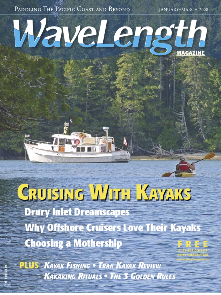 Wavelength Kayaking Magazine: Winter 2008 | PDF | Kayak | Diesel Engine