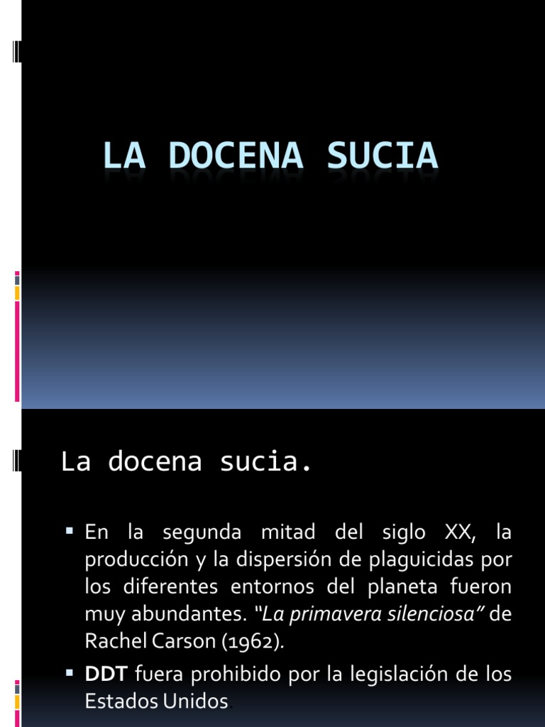 La Docena Sucia de Plaguicidas | PDF | Tóxicos | Biocidas