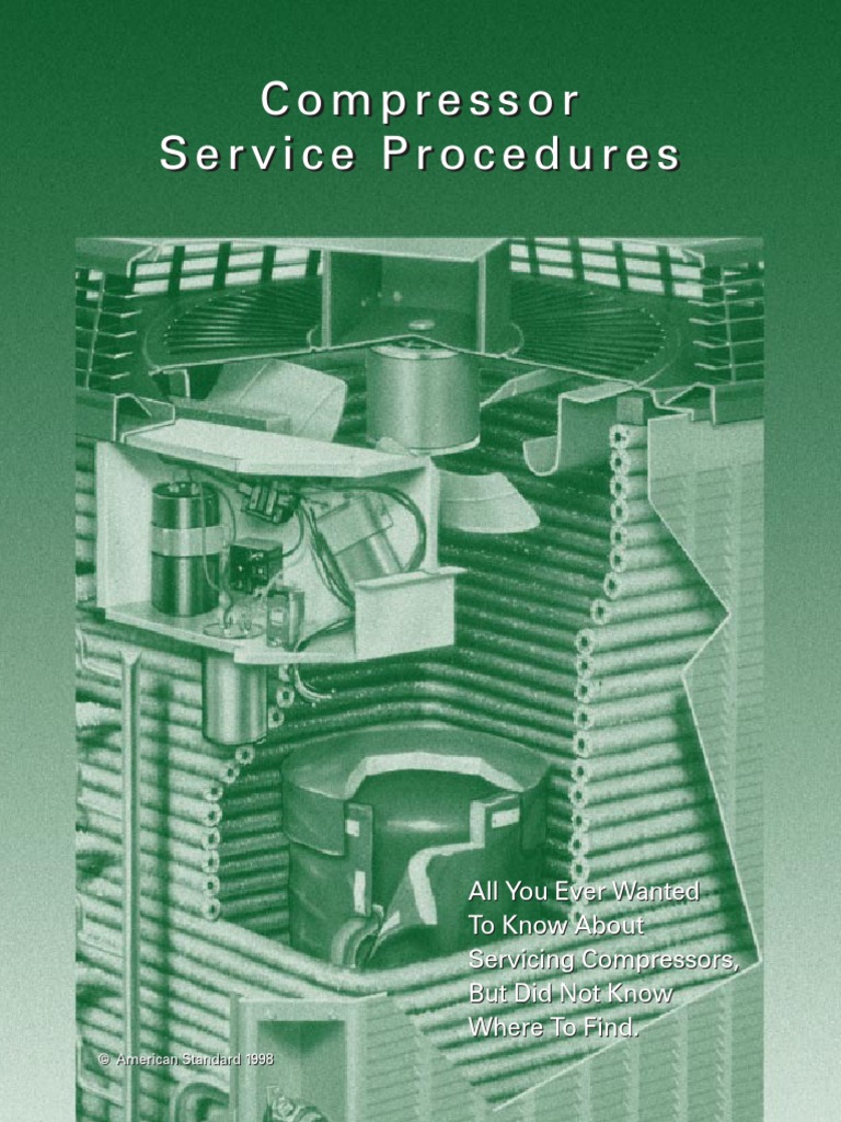Compressor Service Procedure | PDF | Capacitor | Gas Compressor