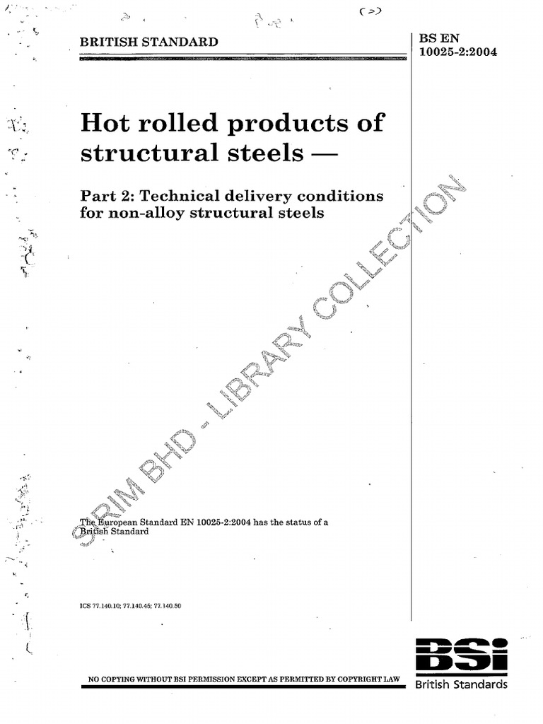 BS en 10025-2 - 2004 Hot Rolled Products of Structural Steels - Part 2 Tech Delivery Conditions ...