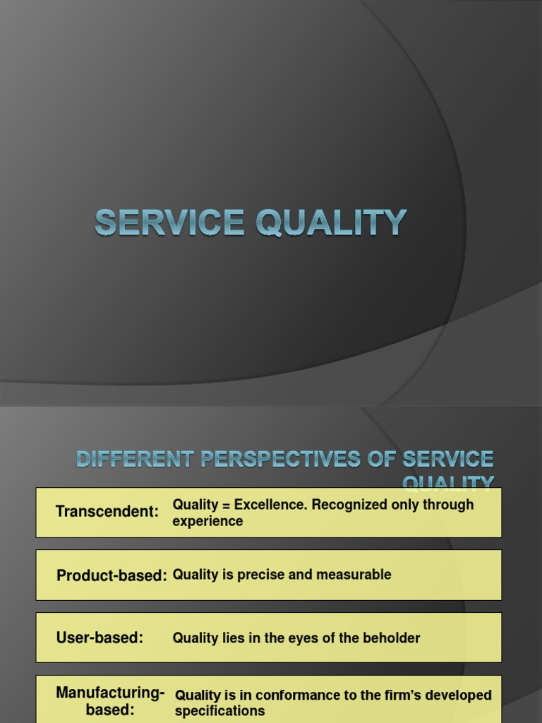 Service Quality, SERVQUAL | PDF | Profit (Accounting) | Quality (Business)
