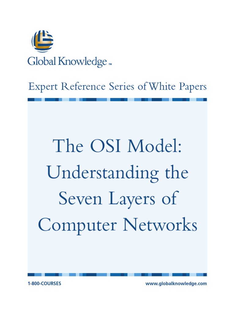The OSI Model: Understanding The Seven Layers of Computer Networks | PDF