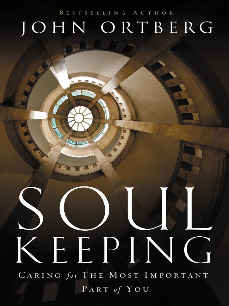Soul Keeping Sample | PDF | Soul | Prayer