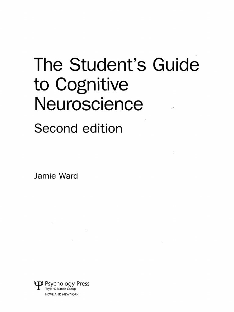 The Student's Guide To Cognitive Neuroscience: Second Edition | PDF ...