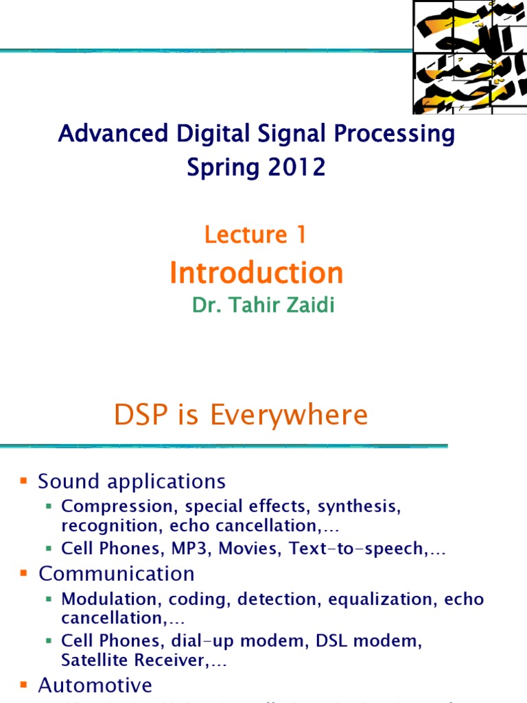 Advanced Digital Signal Processing Spring 2012: Dr. Tahir Zaidi | PDF ...