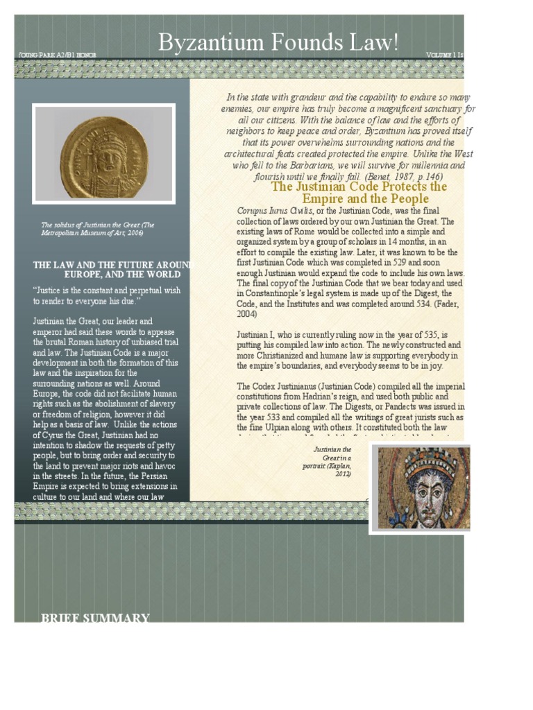 Byzantium Founds Law!: The Justinian Code Protects The Empire and The ...