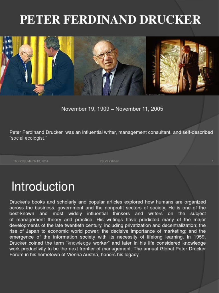 A Life of Influence: An Overview of Peter Ferdinand Drucker's ...