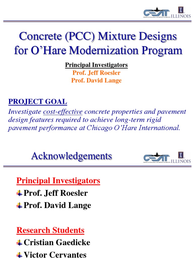 Concrete (PCC) Mixture Designs For O'Hare Modernization Program ...