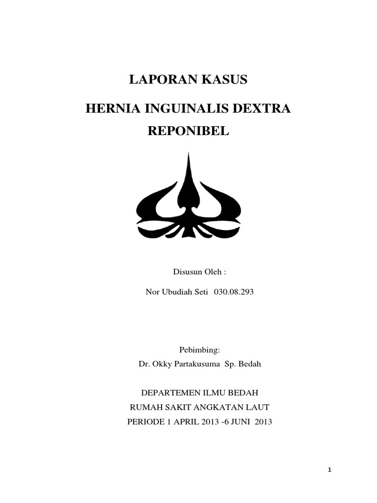 Laporan Kasus Hernia Inguinalis Dextra | PDF