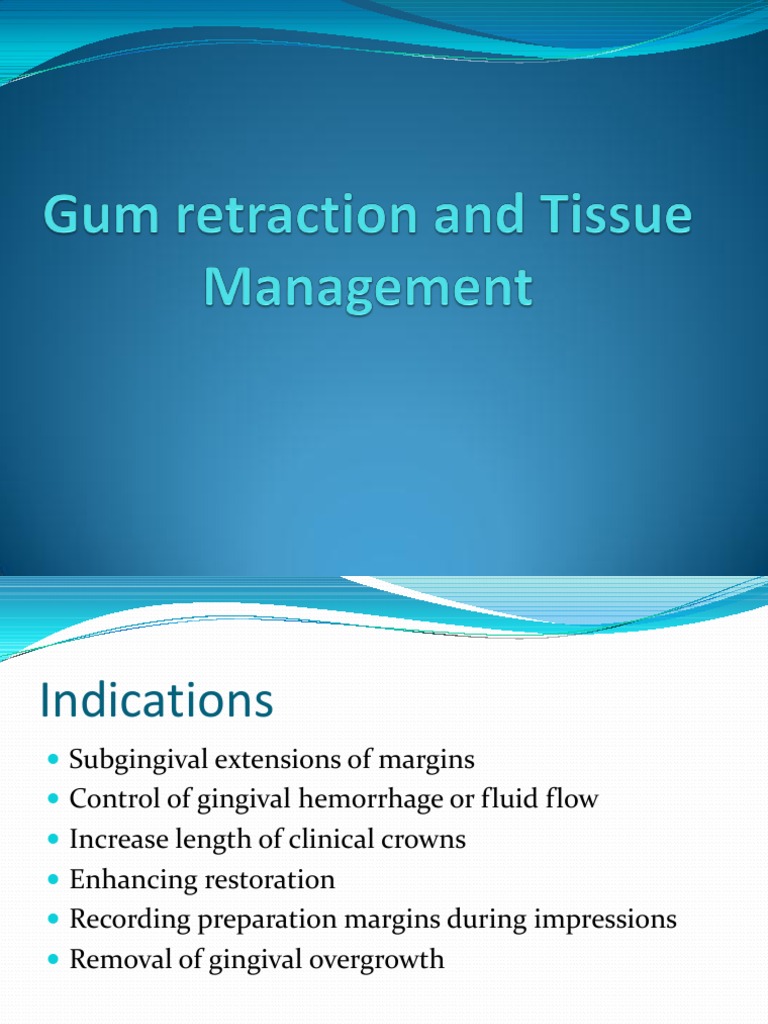 Tissue Management | PDF | Mouth | Medical Specialties