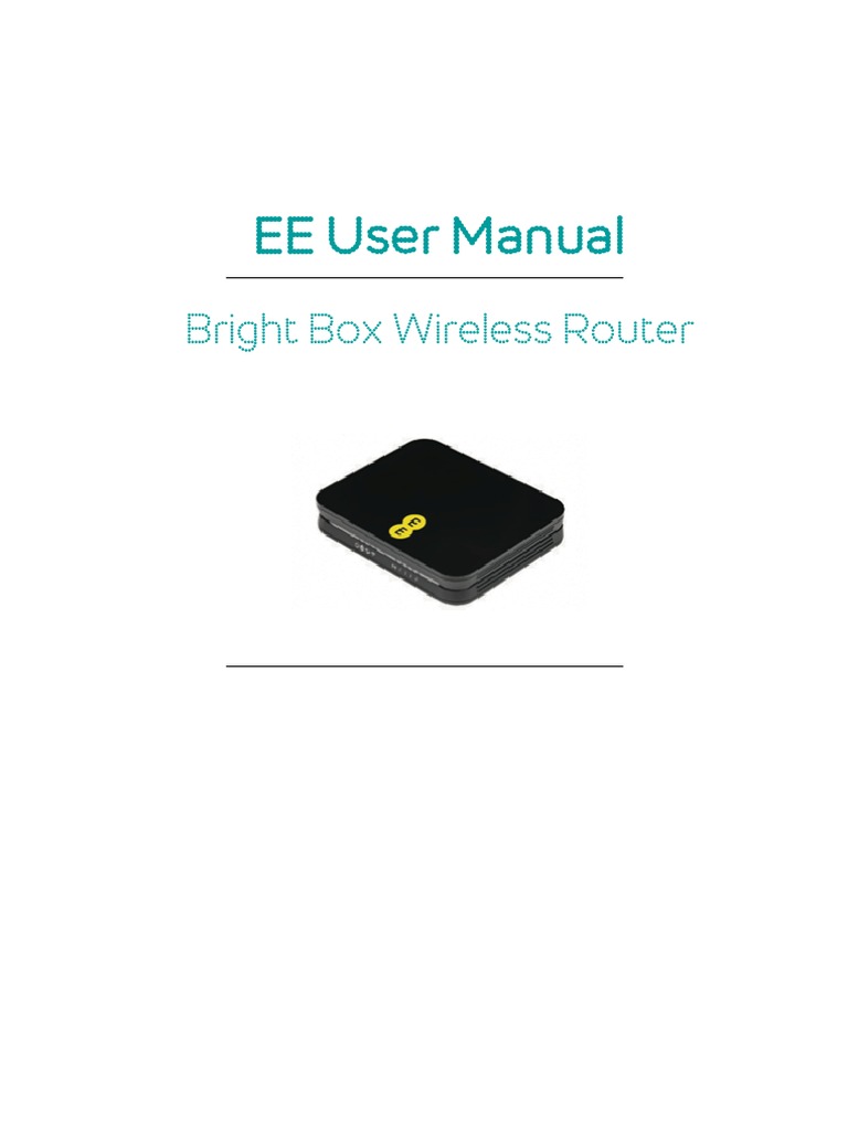 EE Bright Box Wireless Router - User Manual | PDF | Wireless Lan ...