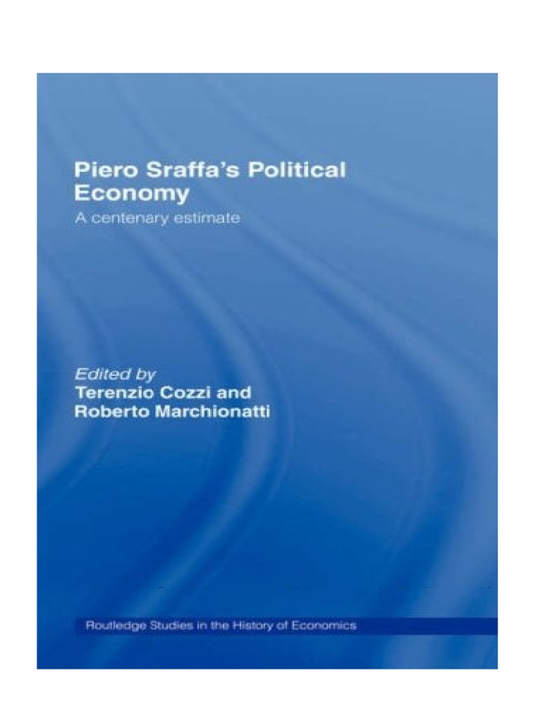 Piero Sraffa's Political Economy PDF | PDF | John Maynard Keynes ...
