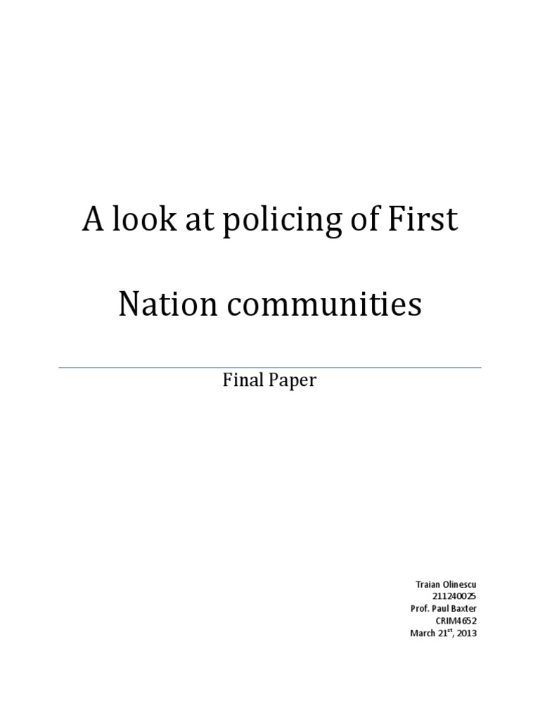Policing First Nations in Canada - Final Essay | PDF | First Nations ...