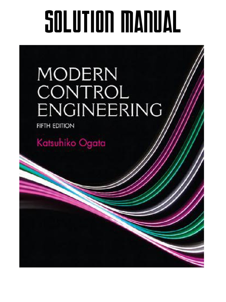 Solucionario Ingenieria en Control Moderna OGATA | PDF | All Rights Reserved | Anti Competitive ...